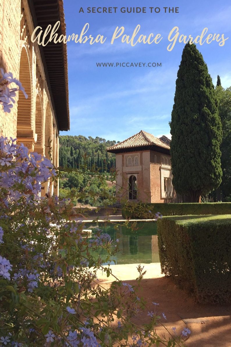 The Alhambra Gardens in Andalusia - A Secret Guide ⋆ Piccavey