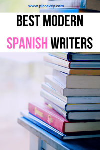 Top 10 Best Spanish Writers to Discover ⋆ Piccavey
